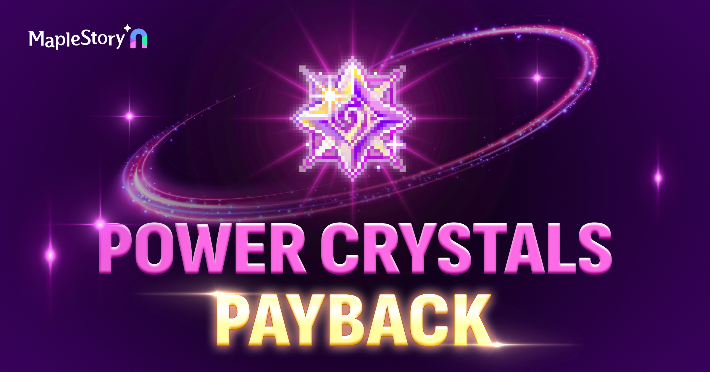 1st Universary Power Crystals Payback Event - MapleStory N